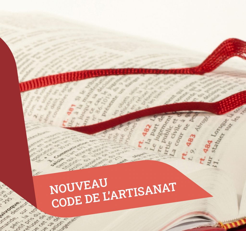 Le nouveau Code de l'artisanat en vigueur depuis le 1er juillet 2023 - Les Nouvelles de la ...