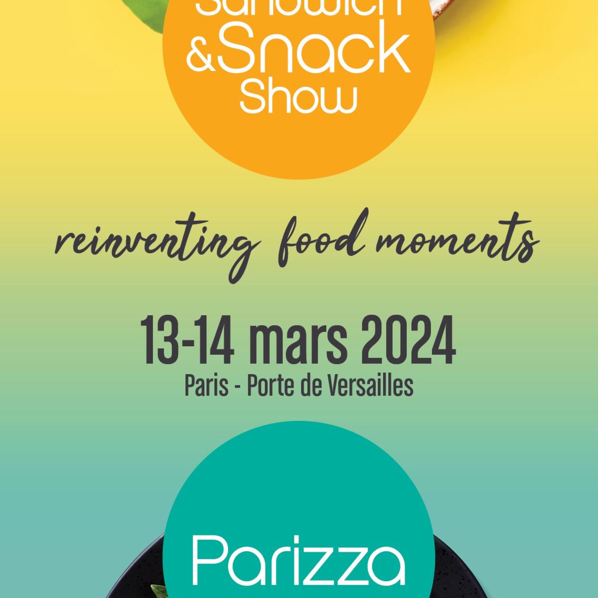 Sandwich & Snack Show / Parizza 2024 - Les Nouvelles de la Boulangerie